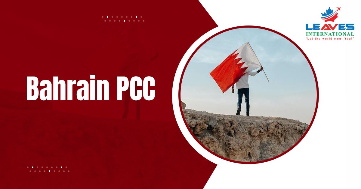 Bahrain PCC | Police Clearance Certificate in 5 days